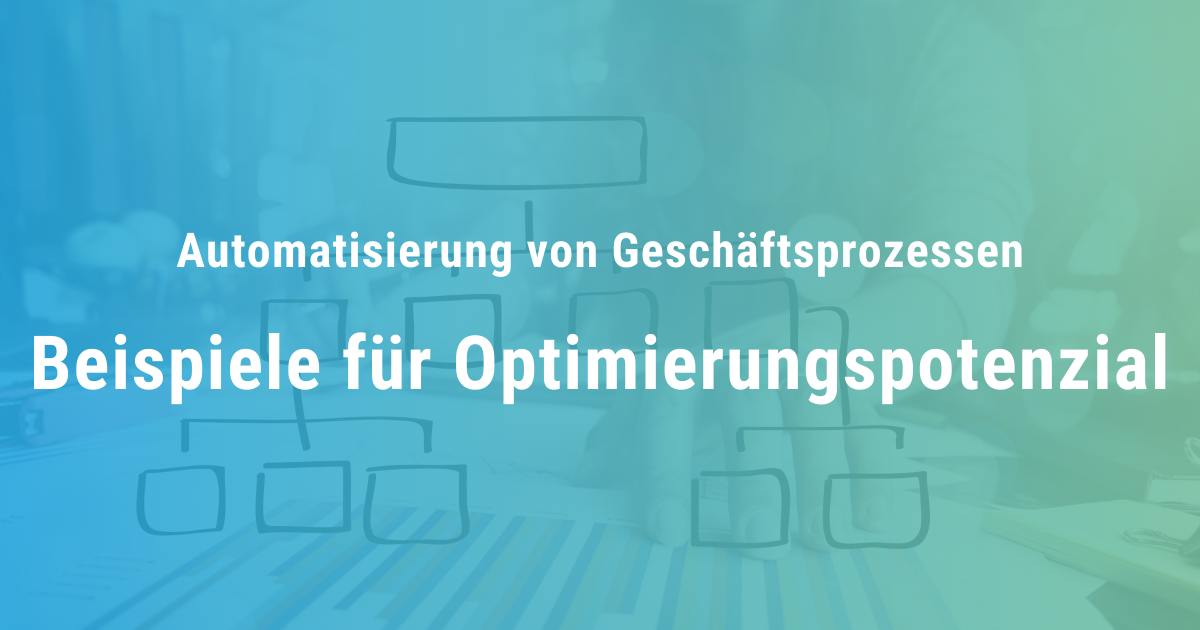 5 Beispiele für die Automatisierung von Geschäftsprozessen | nativDigital