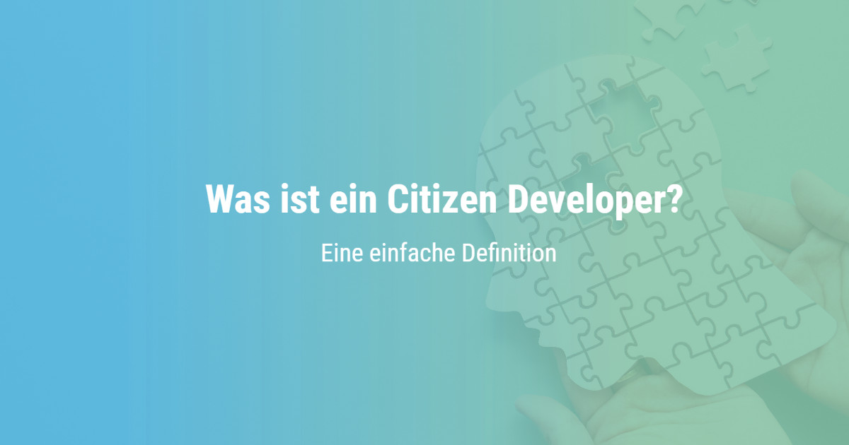 Was ist ein Citizen Developer? Einfache Definition | nativDigital