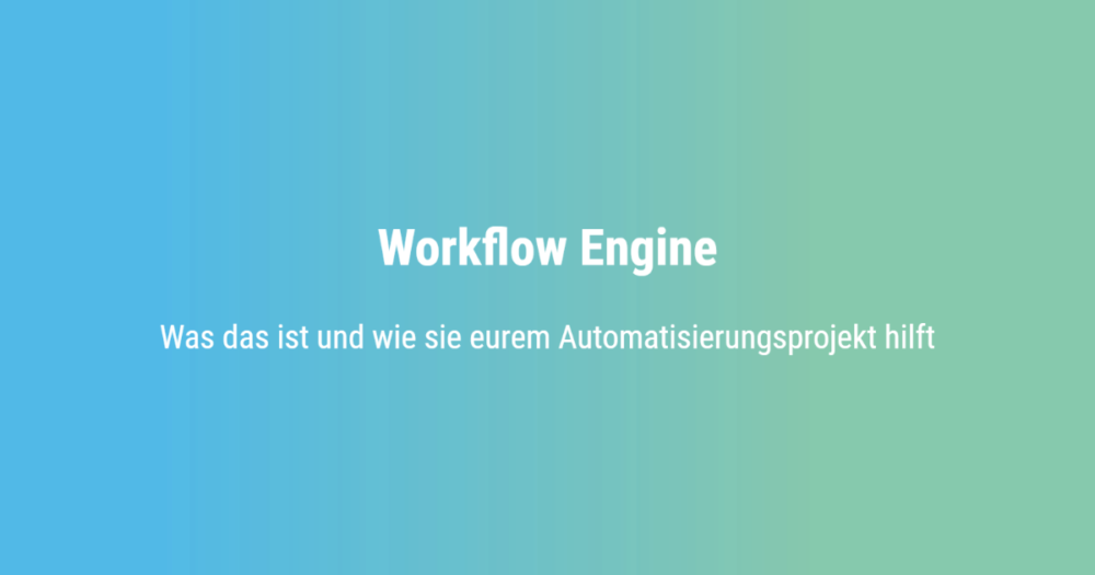 Workflow Engines in der Prozessautomatisierung | nativDigital