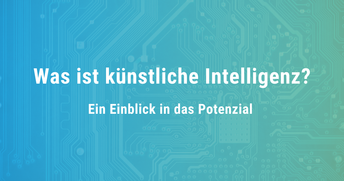 Was ist Künstliche Intelligenz? Definition einfach erklärt | nativDigital